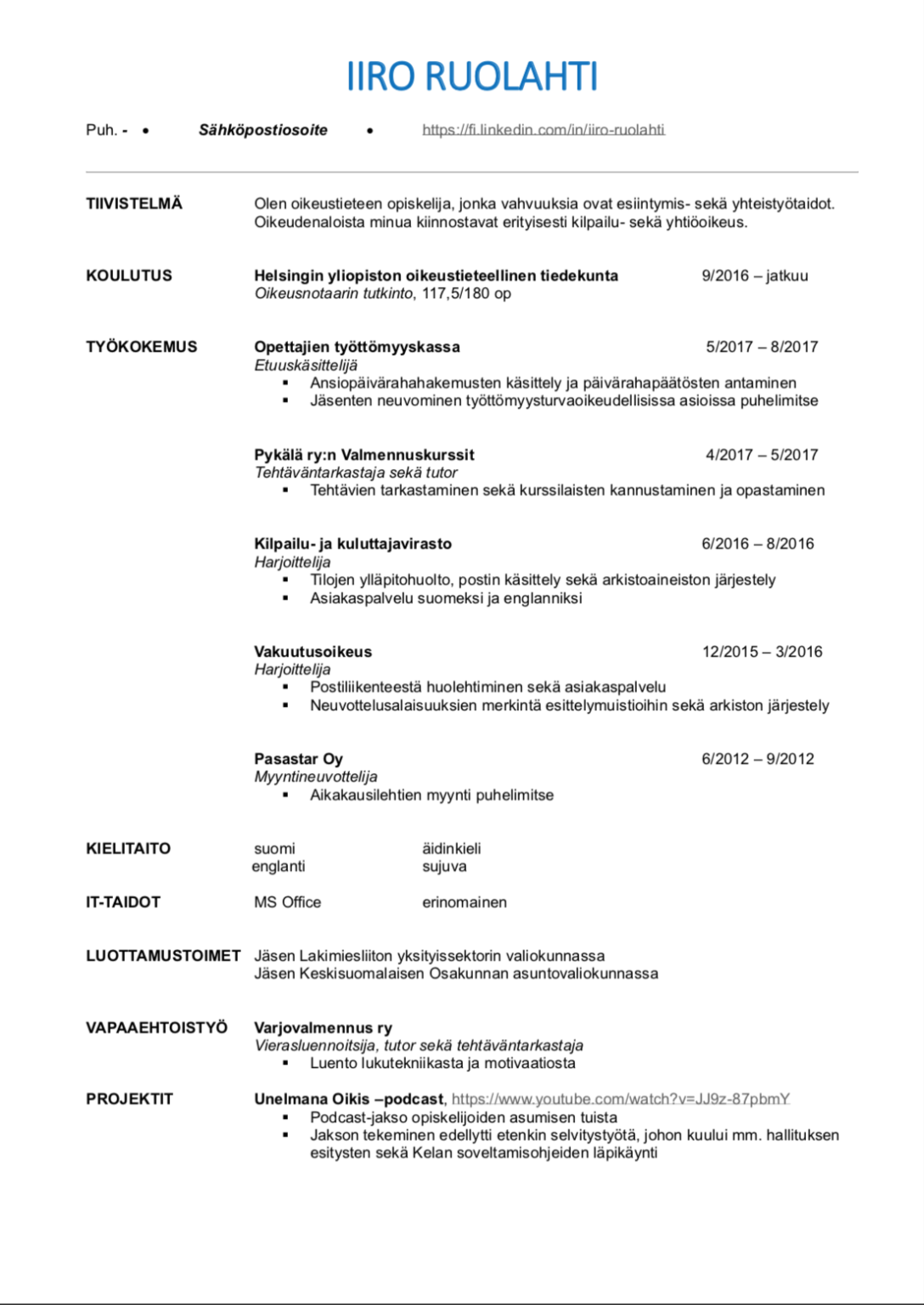 33 § Oikkarin työnhaku: CV:n rakentaminen sekä kokemuksen kerryttäminen ...
